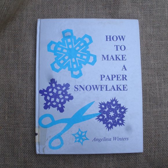 Kim Pathways | Office | How To Make A Paper Snowflake By Angelina ...